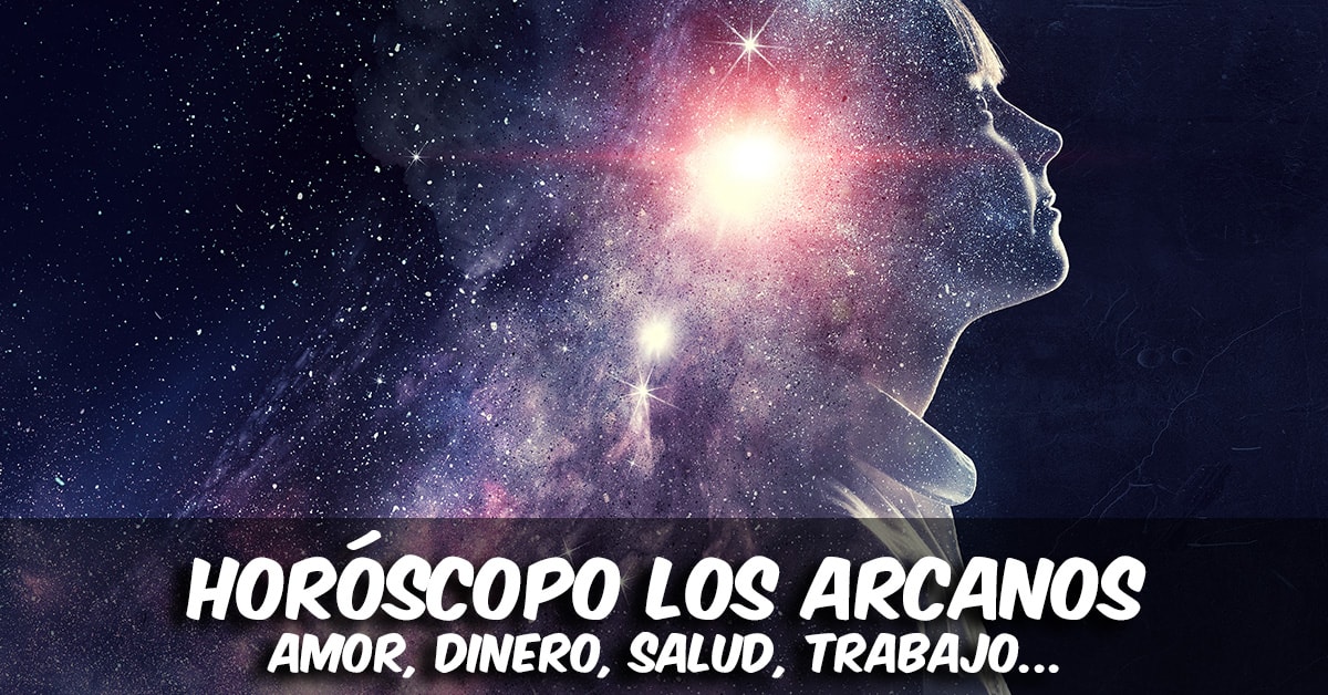Horóscopo ARCANOS diario Tu signo de hoy mañana y 2025 | Futooro Horóscopo ARCANOS diario Tu signo de hoy mañana y 2025 | Futooro